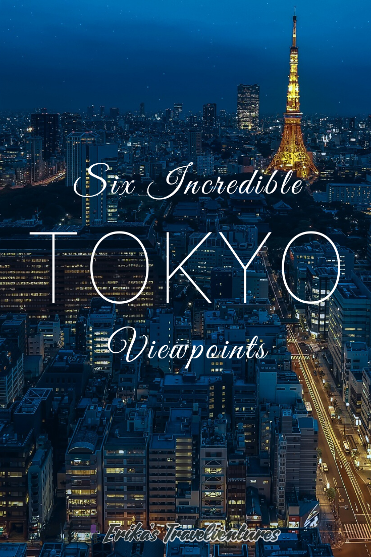 Six Amazing Tokyo Viewpoints - Erika's Travelventures