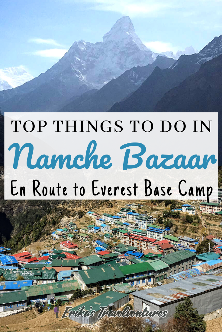 Best Things To Do In Namche Bazaar, Nepal - Erika's Travelventures