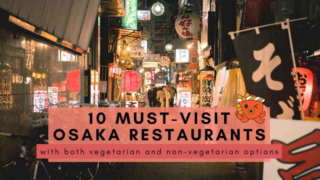10 Osaka Restaurants with Vegetarian Options - Erika's Travelventures